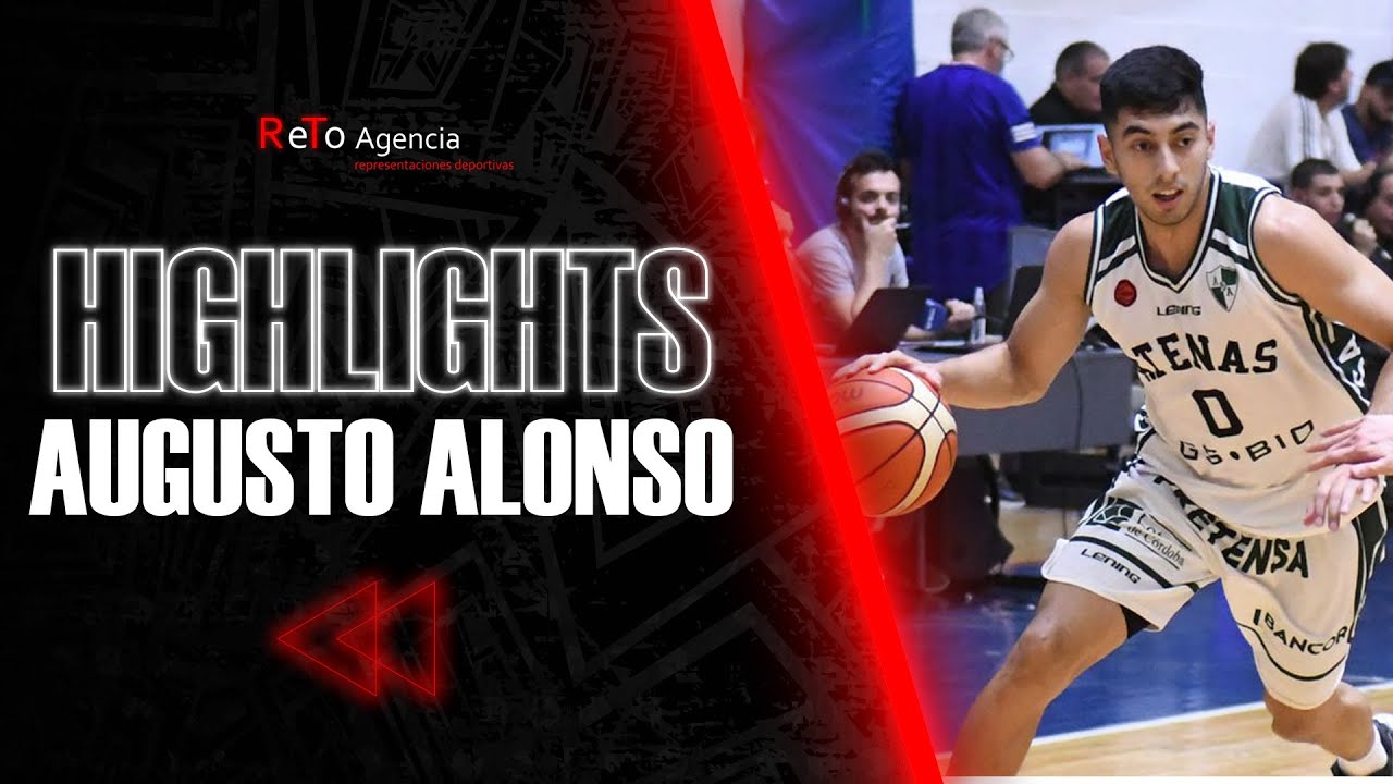 AUGUSTO ALONSO POINTGUARD 1,82 HIGHLIGHTS 2022 Atenas La Liga ...