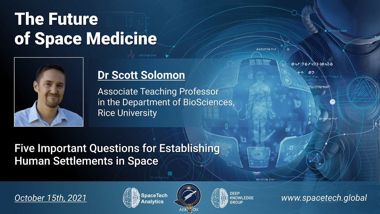 The Future of Space Medicine - Dr. Scott Solomon - YouTube