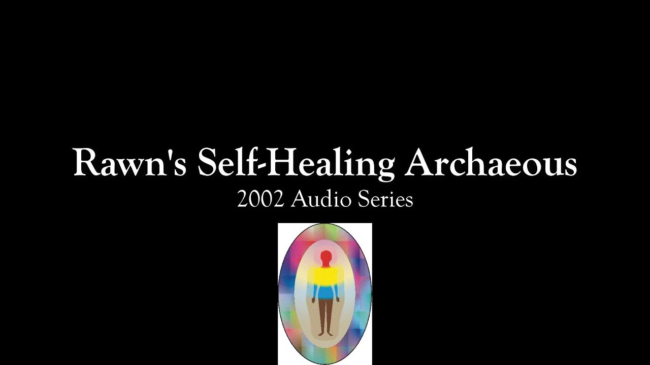 Rawn's Self-Healing Archaeous: Lesson One - YouTube