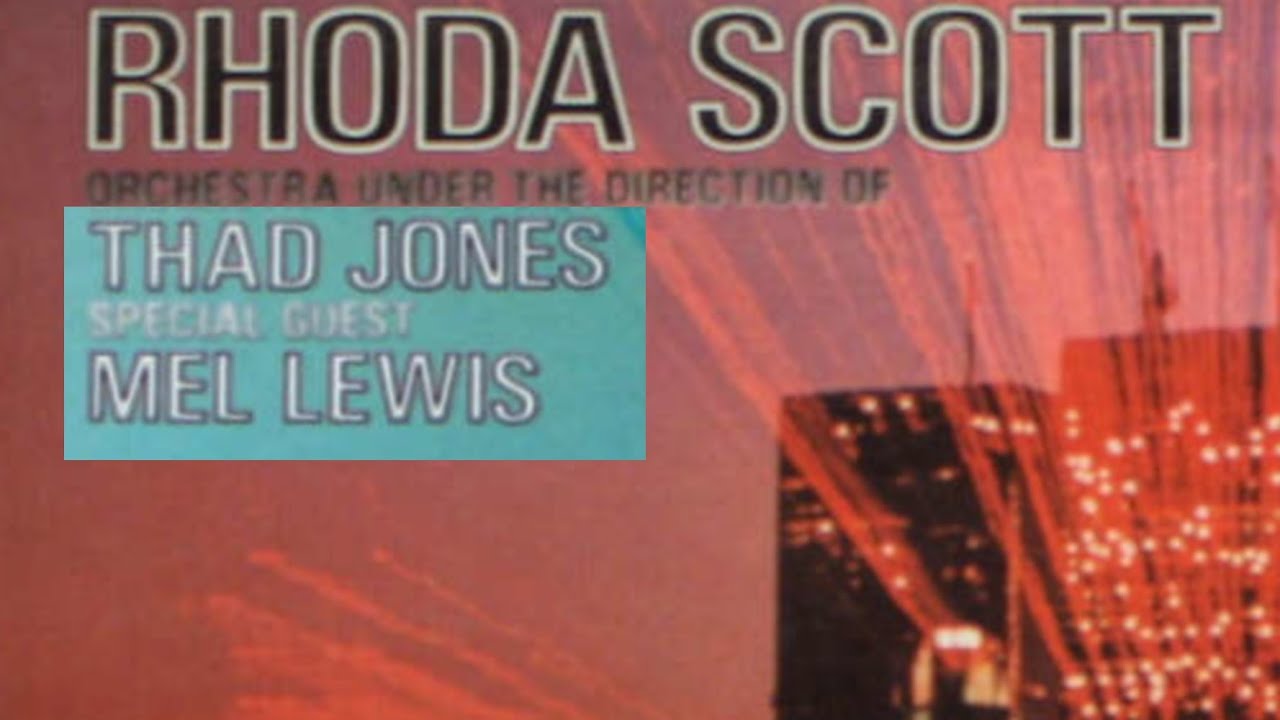 Take A Ladder - Rhoda Scott with Thad Jones Mel Lewis - YouTube
