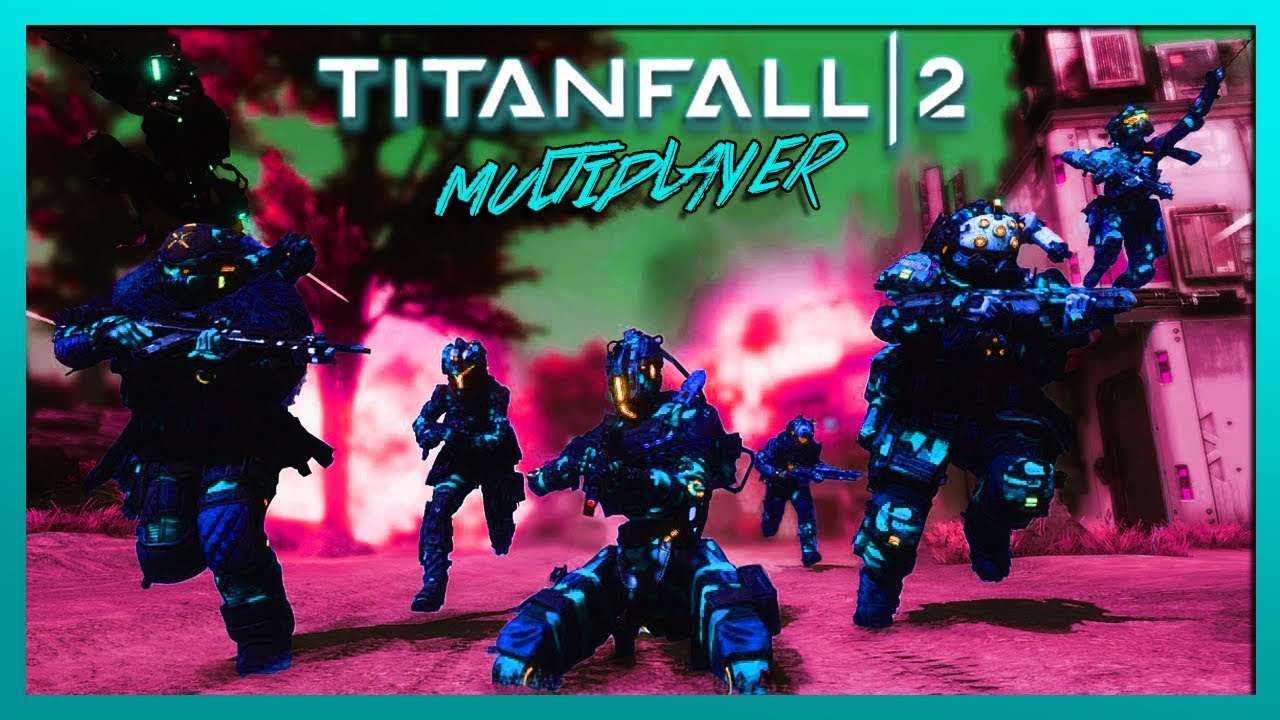 Titanfall 2 Multiplayer Highlights - YouTube