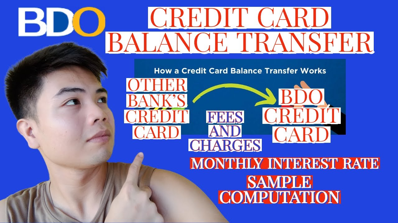 BDO CREDIT CARD BALANCE TRANSFER FEES AND CHARGES MONTHLY INTEREST RATE ...