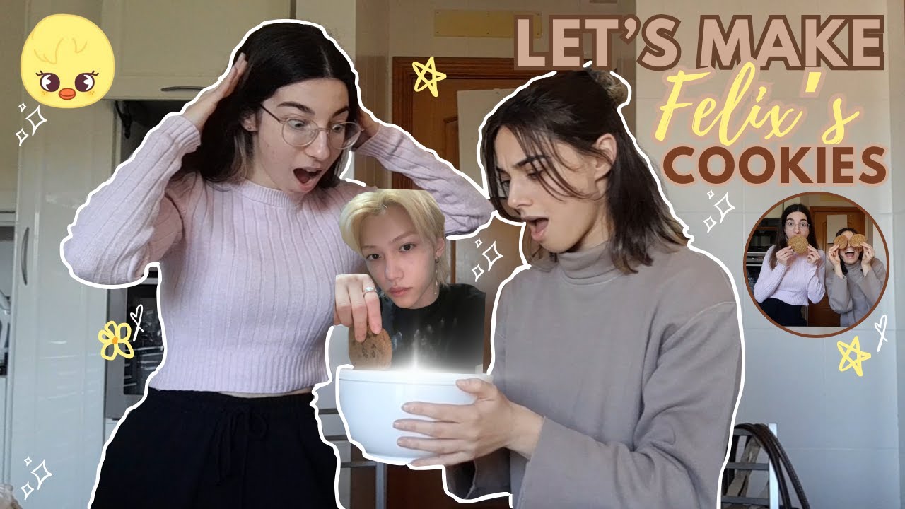 Baking STRAY KIDS Felix's Cookies with a friend!! (chaotic energy ...