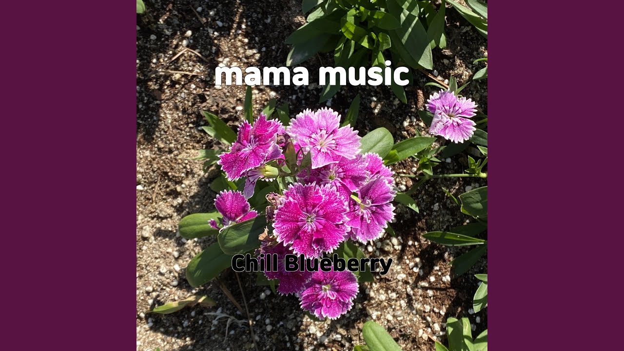 mama music - YouTube