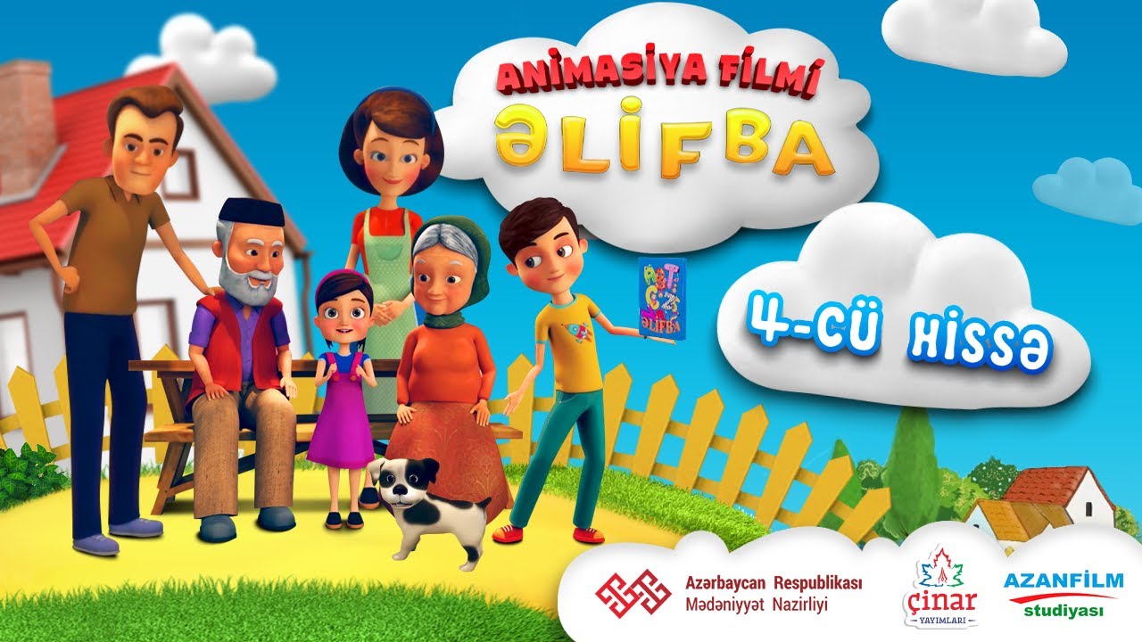 "ƏLİFBA" Animasiya Filmi (4-CÜ HİSSƏ) --- Əlifbanı Öyrənək. - YouTube