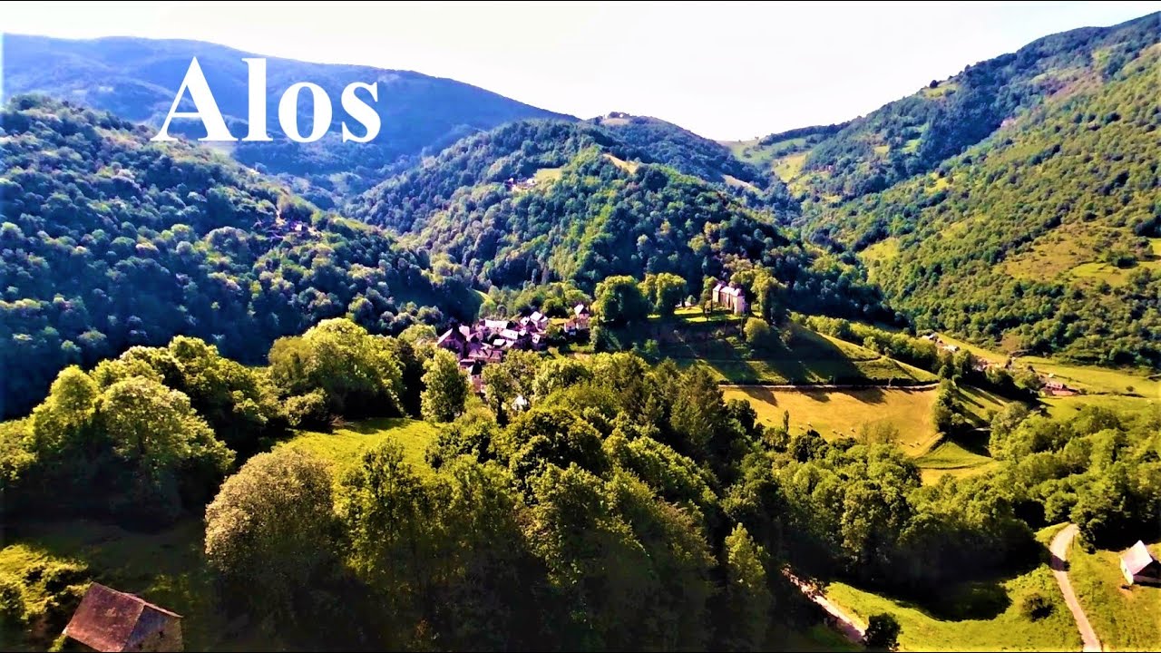ALOS🌲Village de montagne🌲Ariège (09) - Visite des villes et villages ...