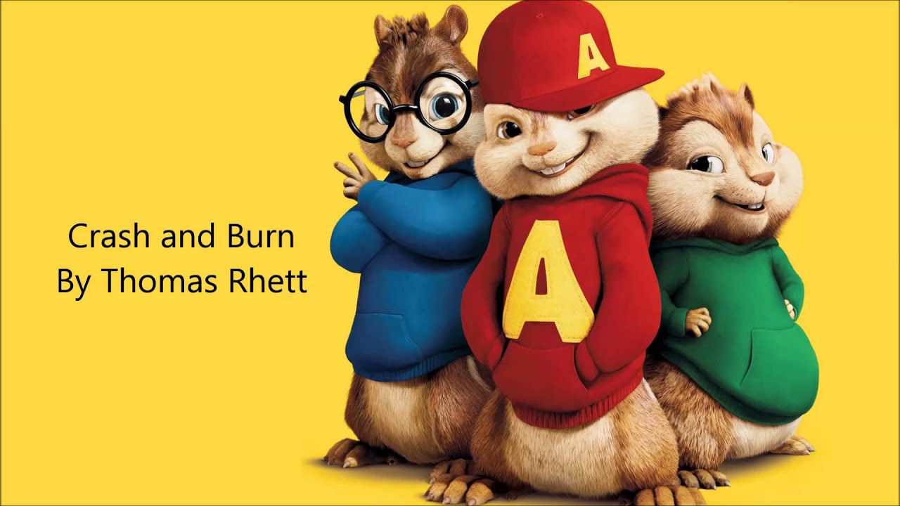 Crash and Burn - Alvin and the Chipmunks - YouTube