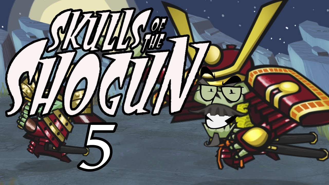 Skulls of the Shogun - Gameplay Walkthrough - Part 5 - YouTube