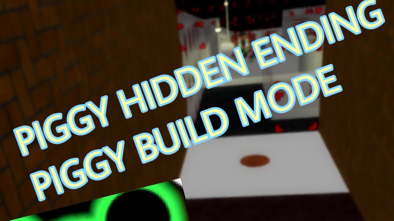 PIGGY HIDDEN ENDING BUILD MODE - YouTube