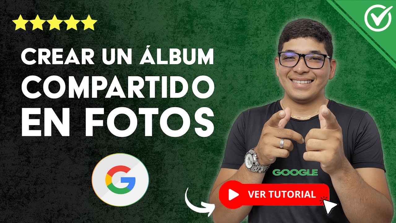 Cómo CREAR un ÁLBUM COMPARTIDO en Fotos de Google | 📲 Tutorial paso a paso 📷 - YouTube