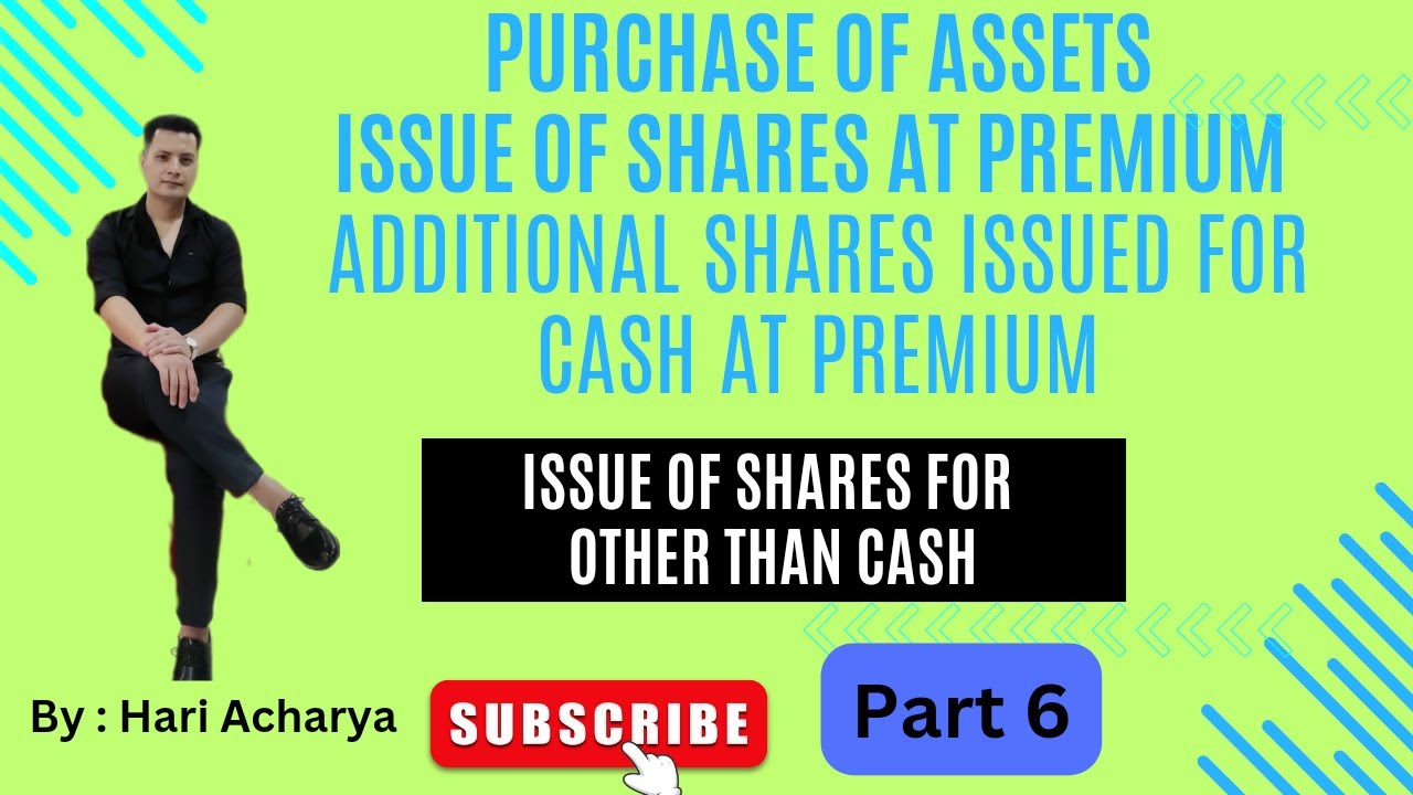 Issue of shares for other than cash Class 12|Purchase of assets, share ...