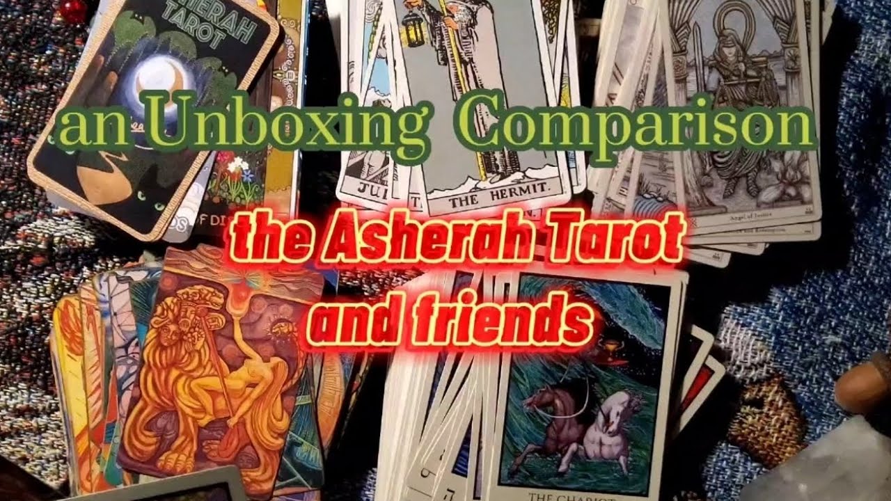 an Unboxing Comparison, the Asherah Tarot and Friends - YouTube