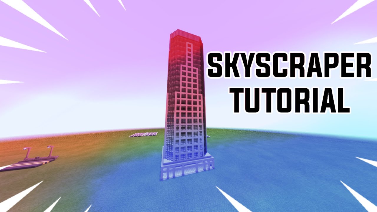 Minecraft - Skyscraper Tutorial - YouTube