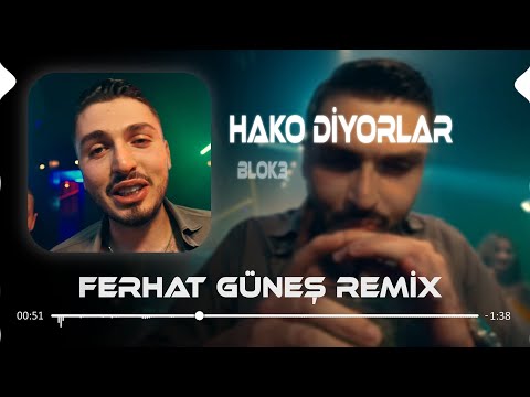 Ben Seçmem Sarı Esmer ( Ferhat Güneş Remix ) BLOK3 - HAKO DİYORLAR