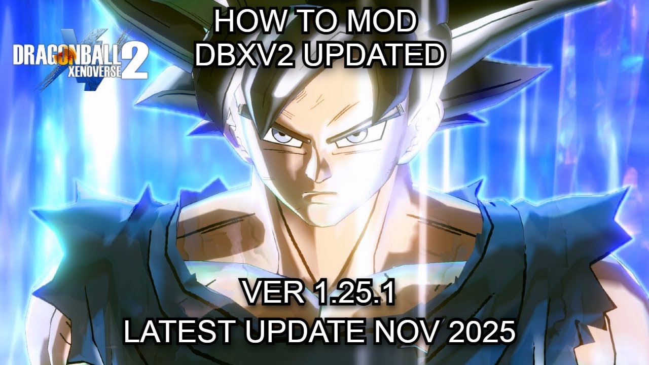 How to MOD Xenoverse 2 in 2025 — EASY & DETAILED UPDATED NOVEMBER GUIDE ...