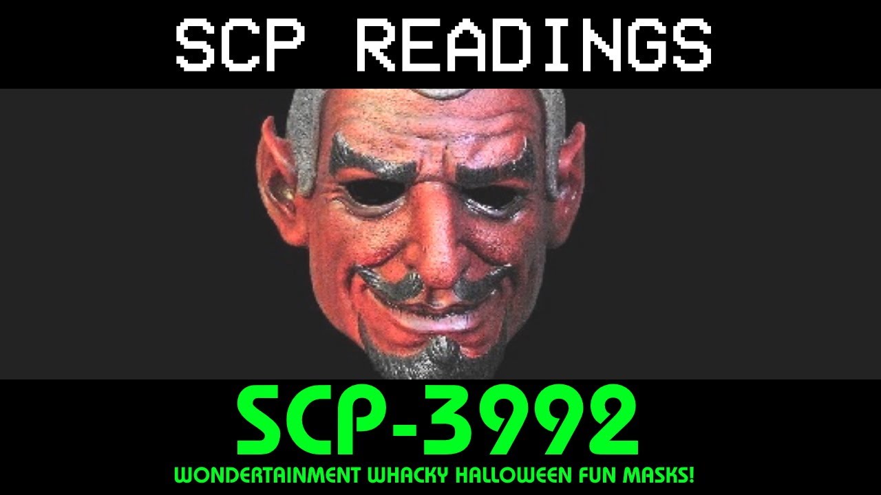 SCP-3992 - Wondertainment Whacky Halloween Fun Masks! - YouTube