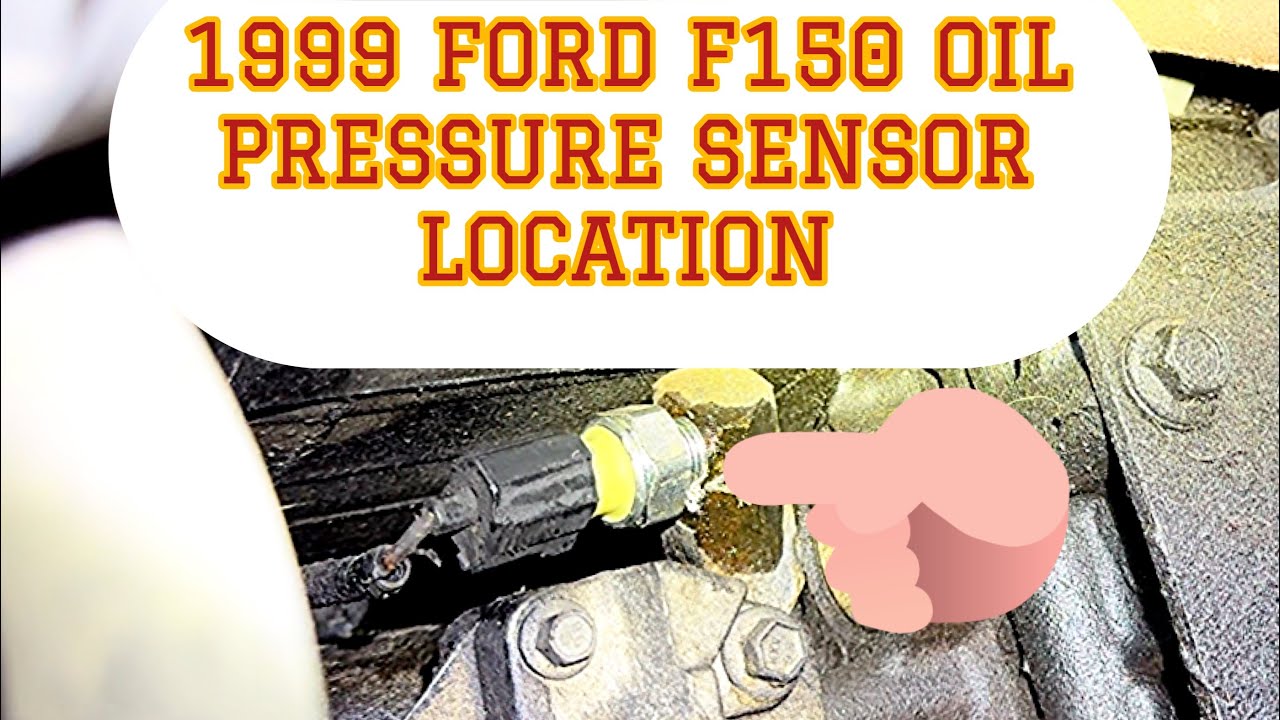 How To Find oil Pressure Sensor ln 1999 Ford F150 DIY - YouTube