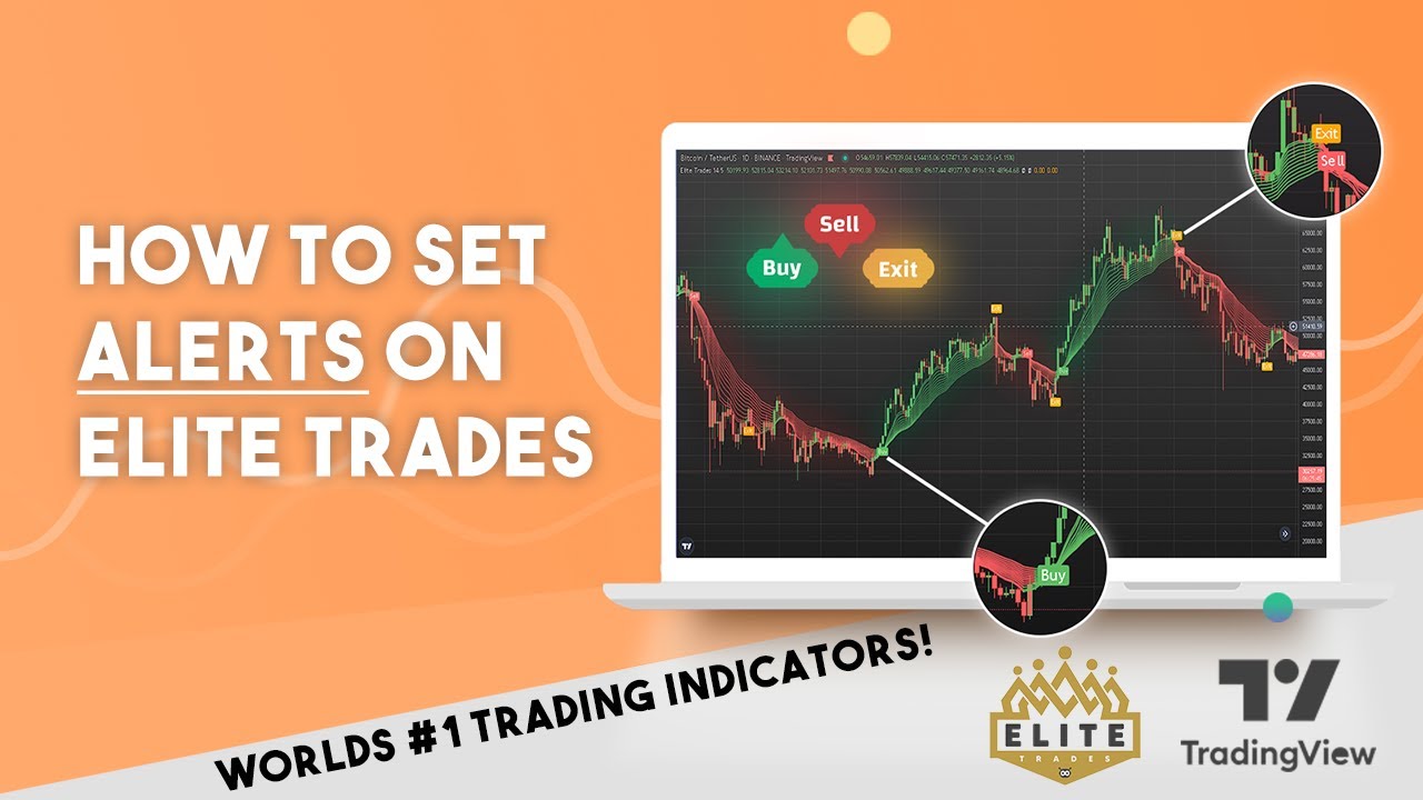 How To Set Buy/sell Alerts on Elite Trades Indicator - tradingview ...
