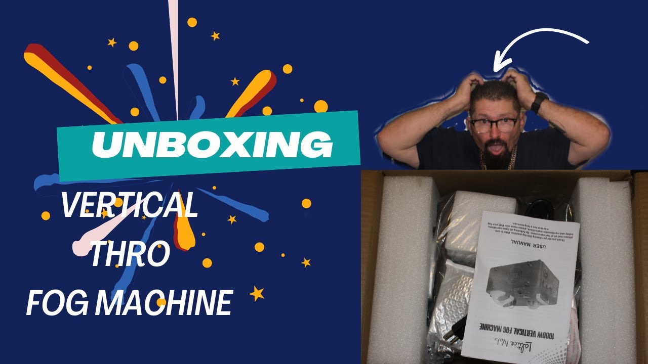 unboxing of a veritcal throu FOG Machine - YouTube