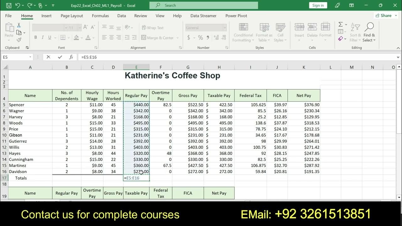 Exp22_Excel_Ch02_ML1 - Katherine's Coffee Shop Weekly Payroll_xlsx ...