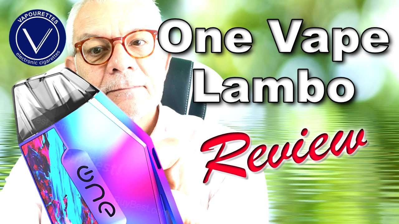 One Vape Lambo 2 Ii Pod System Vapor Baba
