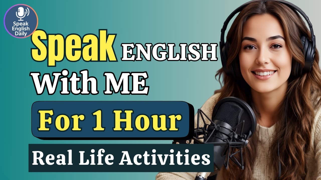1 Hour ENGLISH SPEAKING Practice – Master Your WEEKEND Routine | Real ...