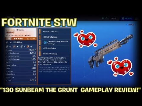 FORTNITE STW:"130 SUNBEAM THE GRUNT GAMEPLAY REVIEW!" - YouTube