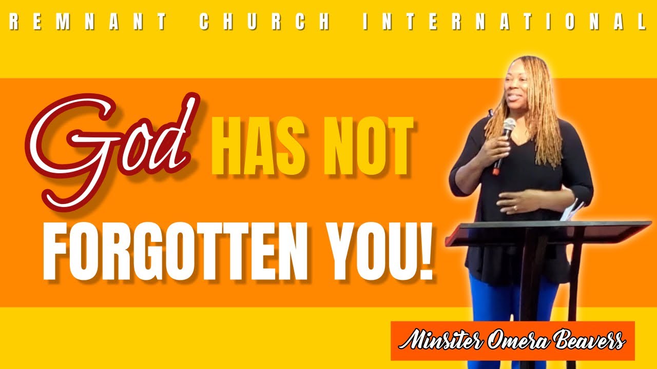 God has not forgotten you! - YouTube
