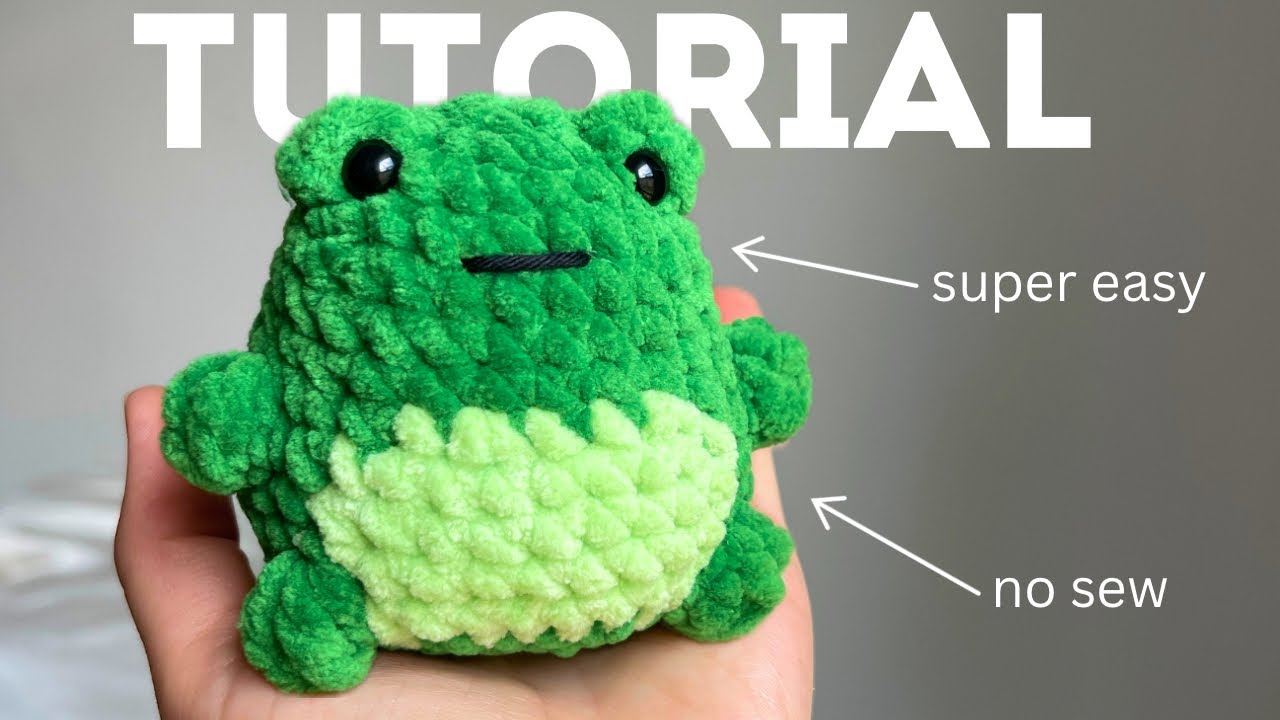Beginner friendly NO SEW crochet frog TUTORIAL - YouTube