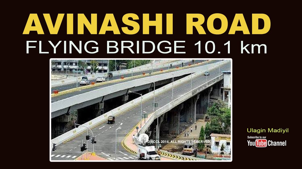 AVINASHI ROAD | FLYING BRIDGE 10.1 km | Coimbatore| Episode-88 | Ulagin ...