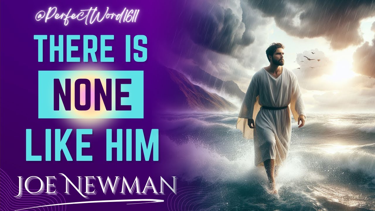 There is None Like Him! - YouTube