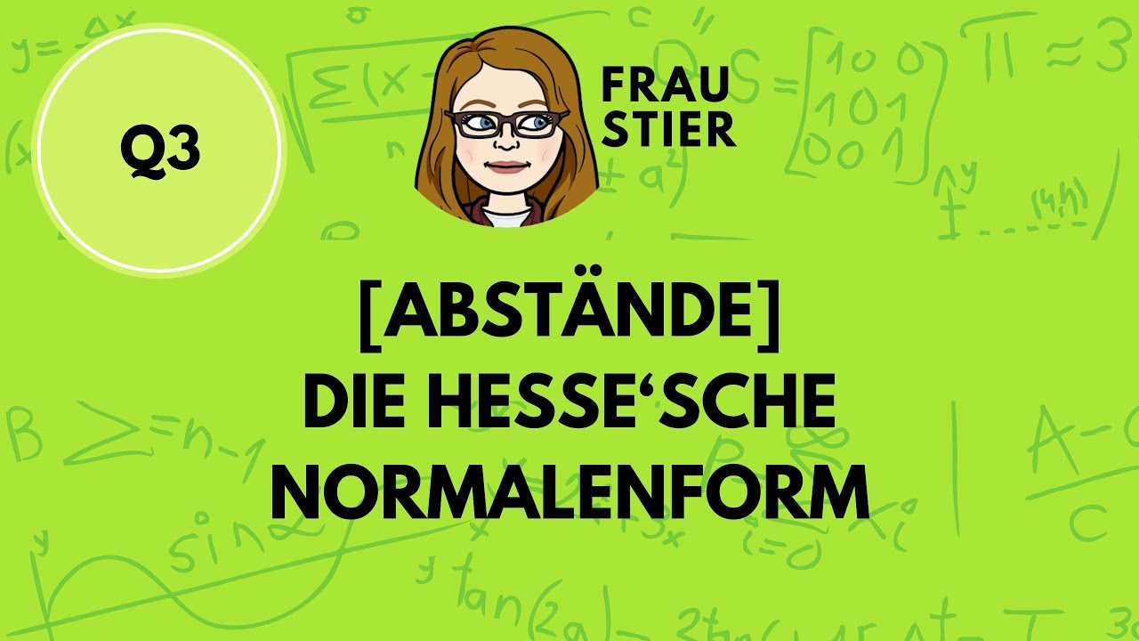 Die Hesse'sche Normalenform: Erklärung und Beispiel, Abstand berechnen ...