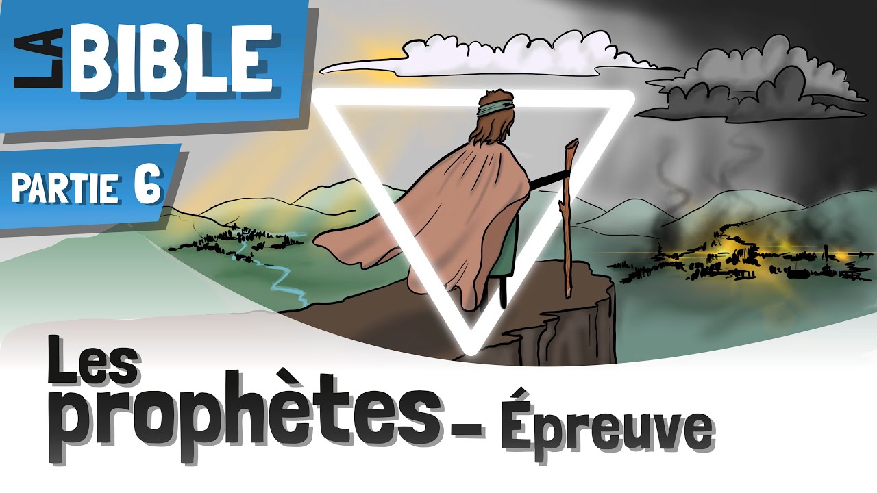 Les Prophètes De La Bible | Un Bref Aperçu - EP6 - YouTube