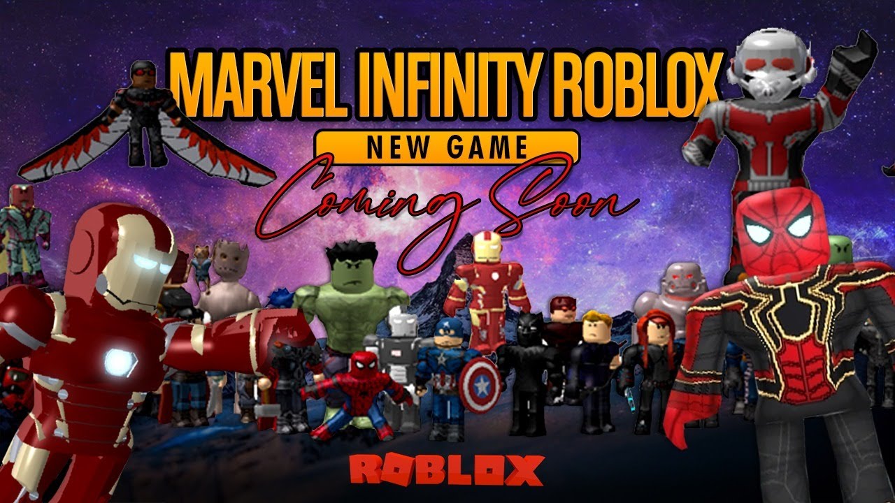 Marvel Infinity Roblox - New game Comming Soon - YouTube