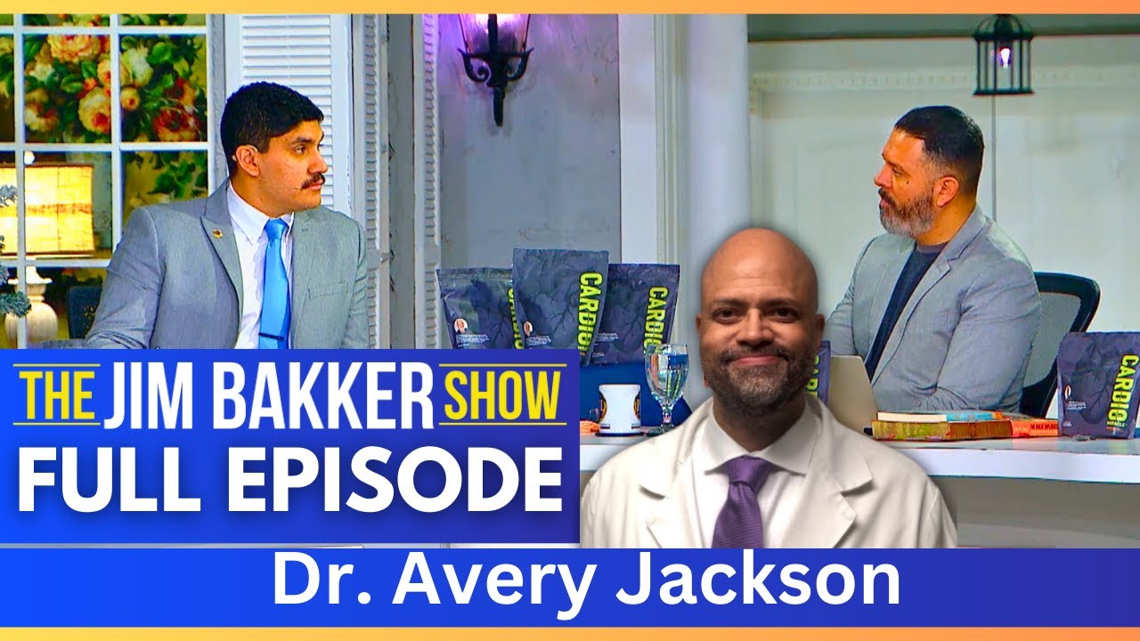 The Jim Bakker Show with Dr. Avery Jackson - YouTube