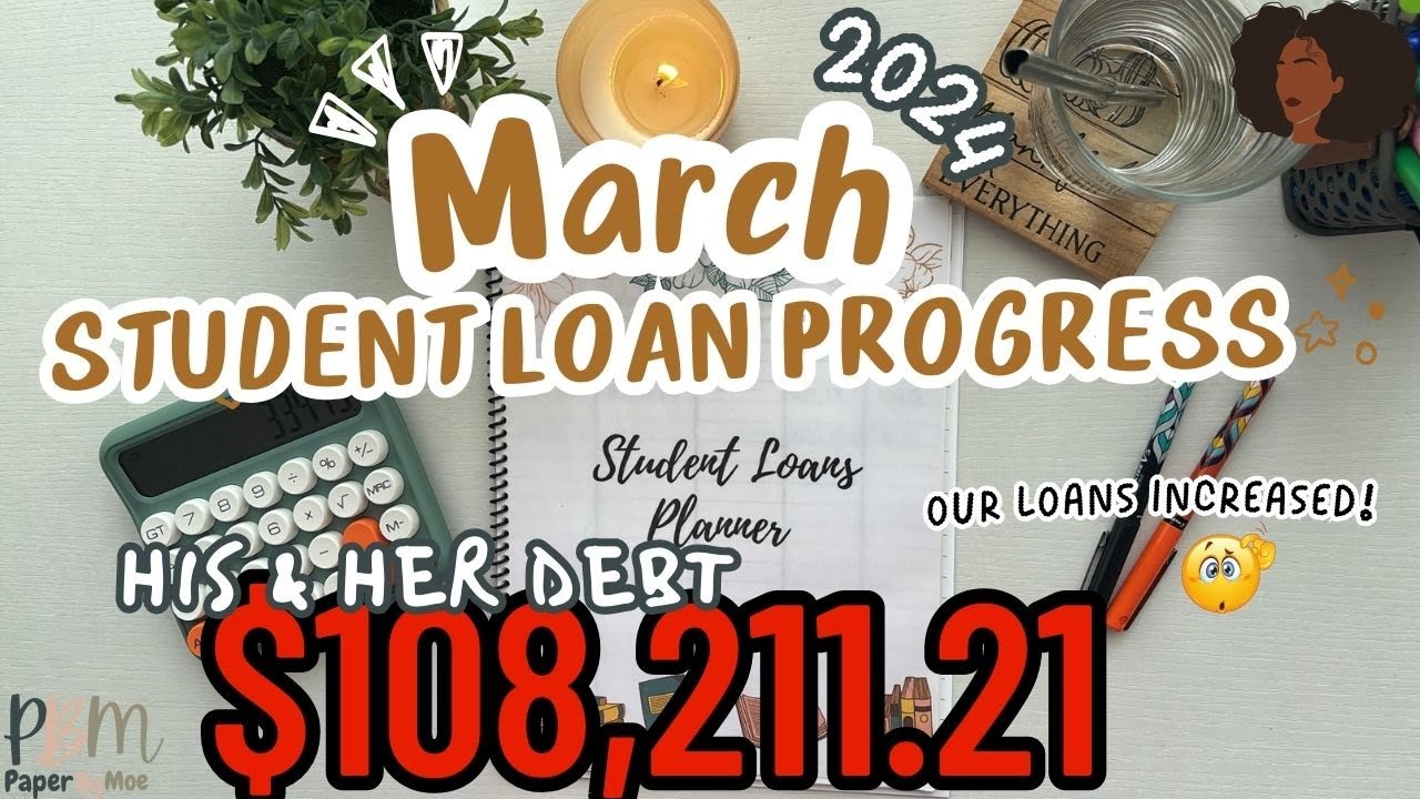 March Debt update | Student Loan Debt | Interest | Debt PayOff ...