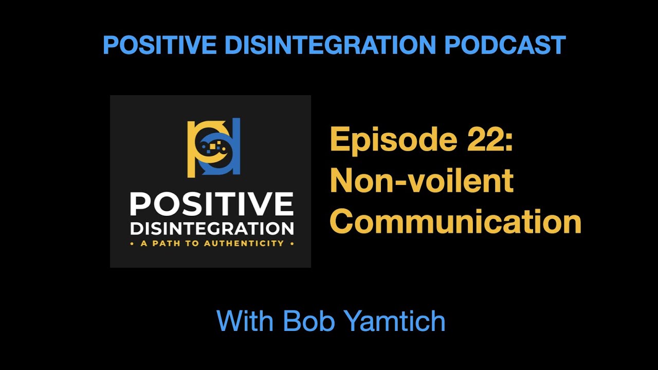 Non-violent Communication (speaking with compassion, and understanding ...