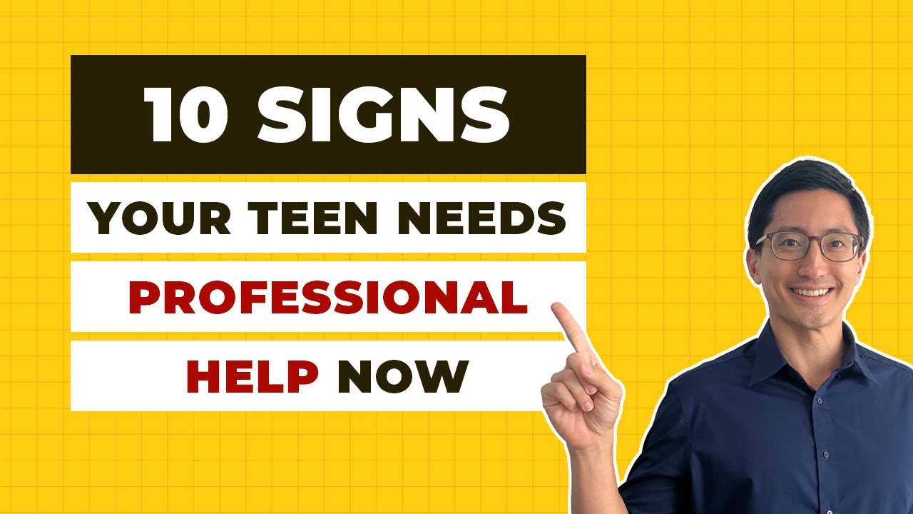 10 Signs Your Teen Needs Professional Help NOW - YouTube