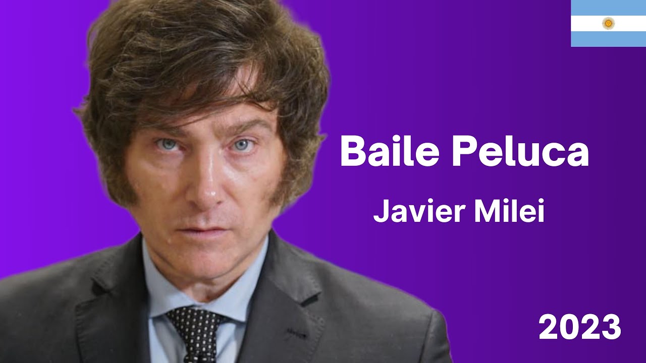 Baile Peluca - Jingle de Javier Milei 2023 - YouTube