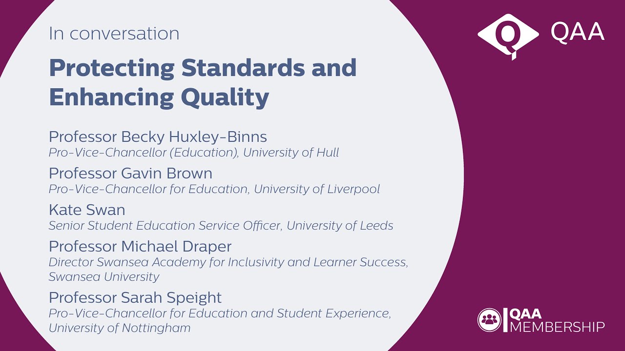 QAA Membership 20-21: In Conversation - Protecting Standards and ...