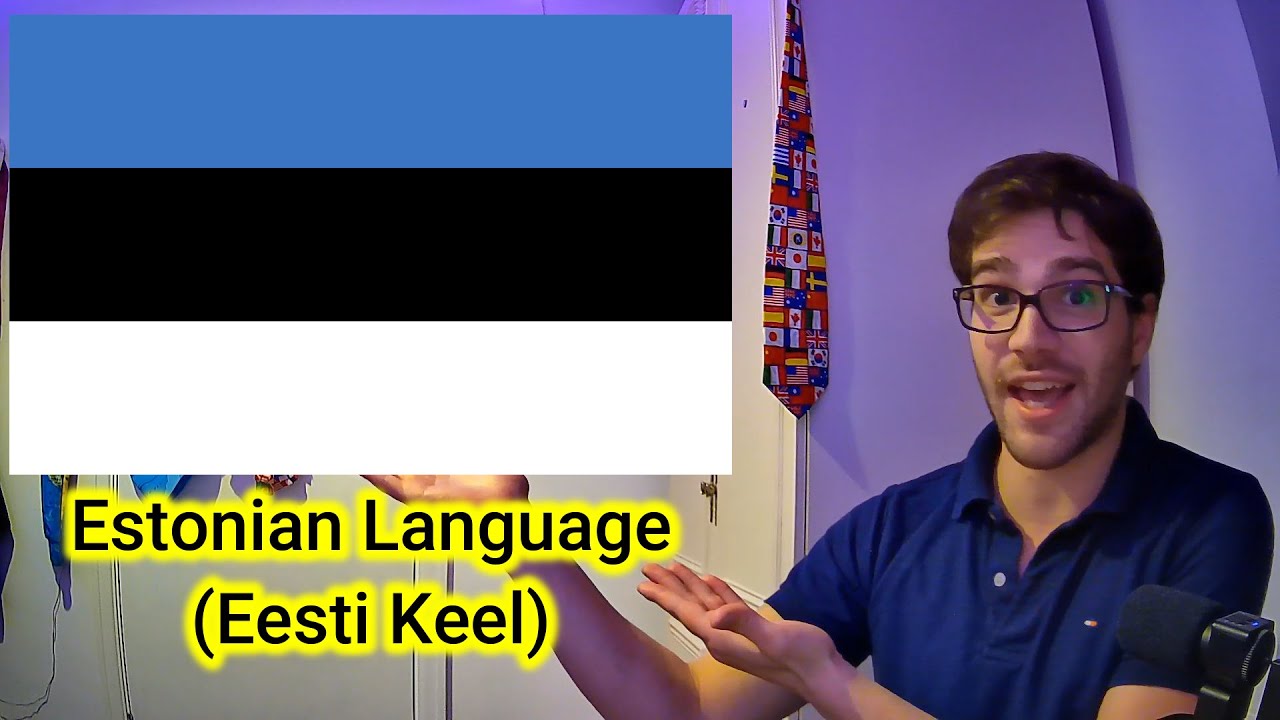 The Estonian Language! - SpeechLeech 'E' - YouTube