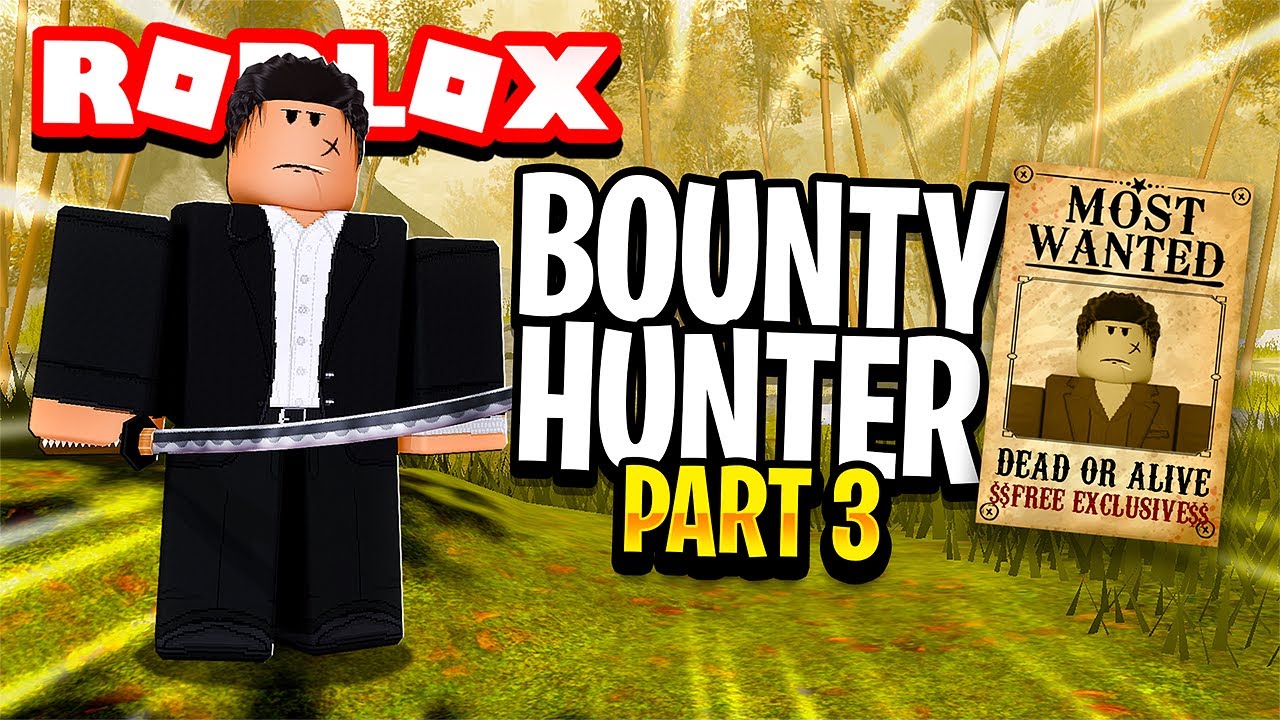 BECOMING A BOUNTY HUNTER IN ZOぞ PART 3 | Roblox ZOぞ - YouTube