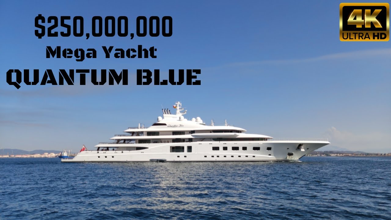$250,000,000 Mega Yacht QUANTUM BLUE. #MEGAYACHT #SUPERYACHT # ...