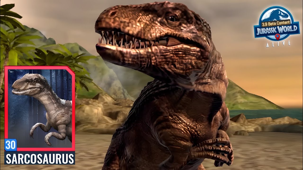 SARCOSAURUS Legendary nonhybrid Level 30- FIRST LOOK! Jurassic World ...