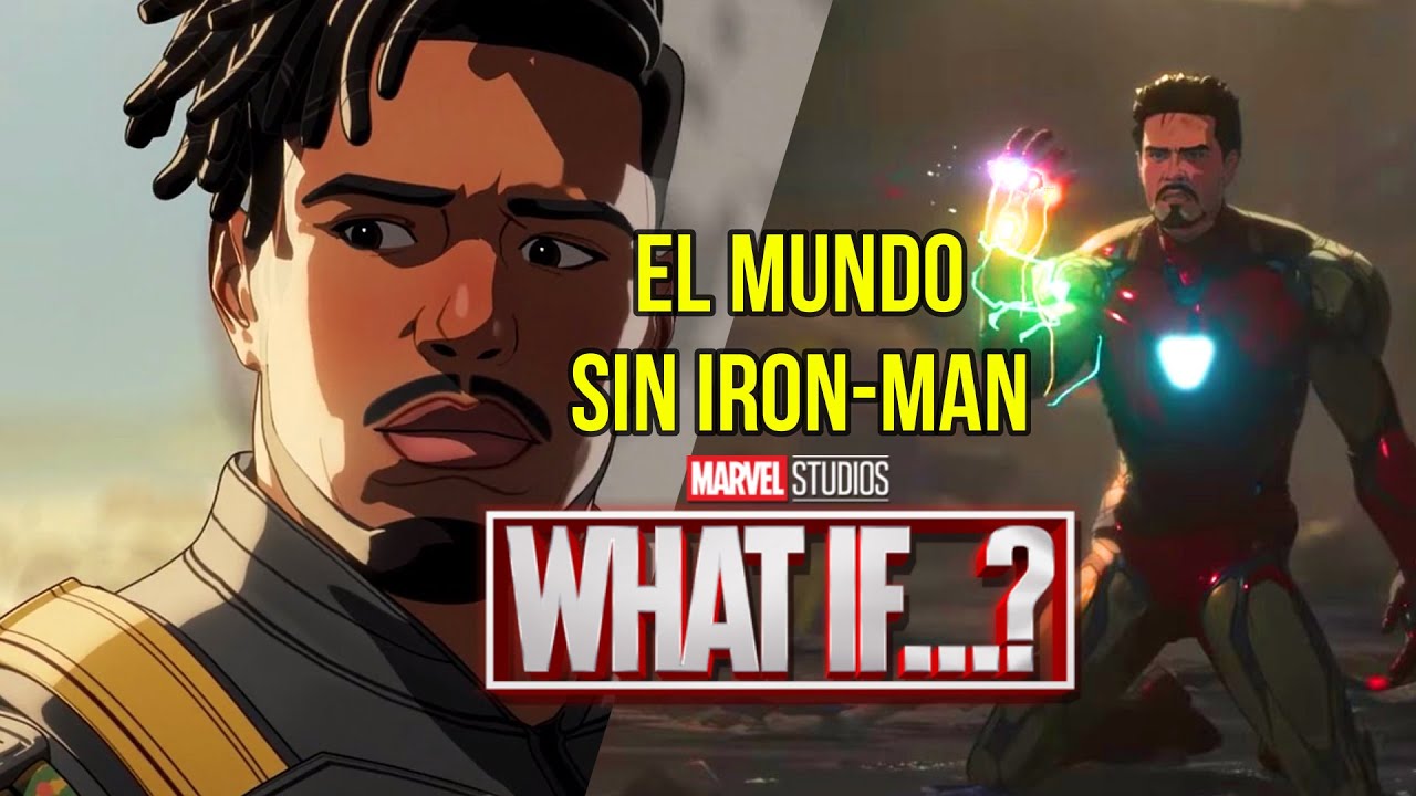 Killmonger Salva a Tony Stark | Capítulo 6 What If...? | El Mundo Sin ...