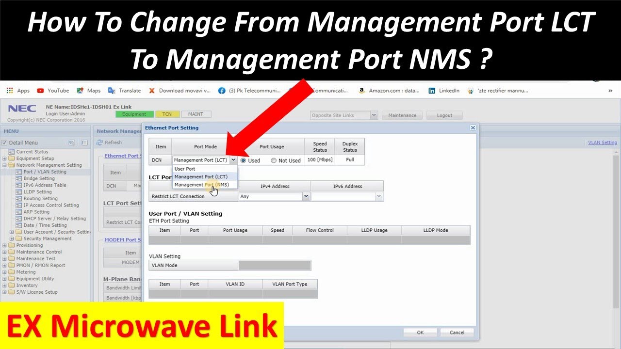 How to change port from Management port LCT to Management port NMS Of ...