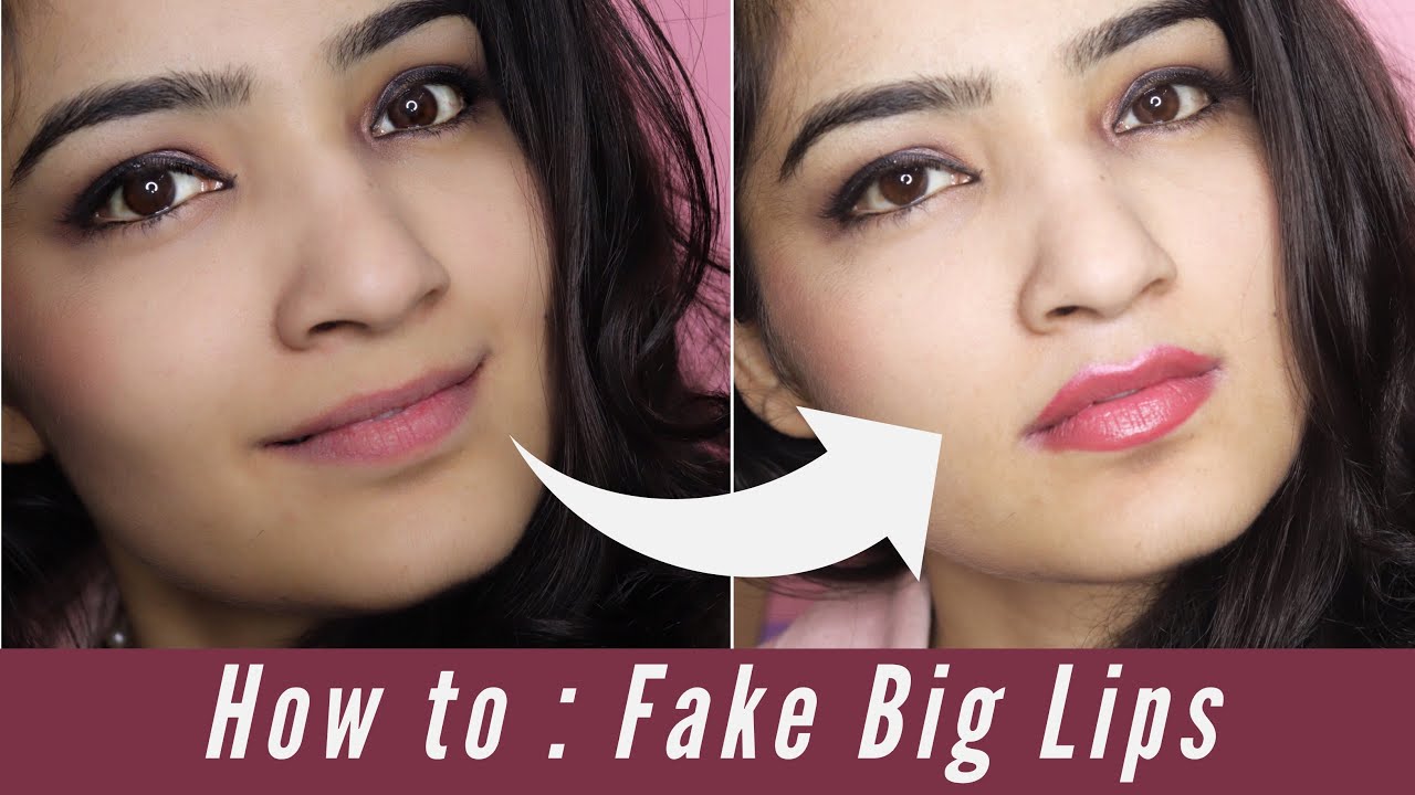 Get Big Plump Lips with 5 easy makeup tricks | How to Fake Lip Filler ...