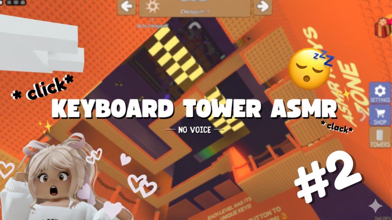 Roblox ASMR 🌸 These sounds... Keyboard Tower ASMR (NO TALKING ...