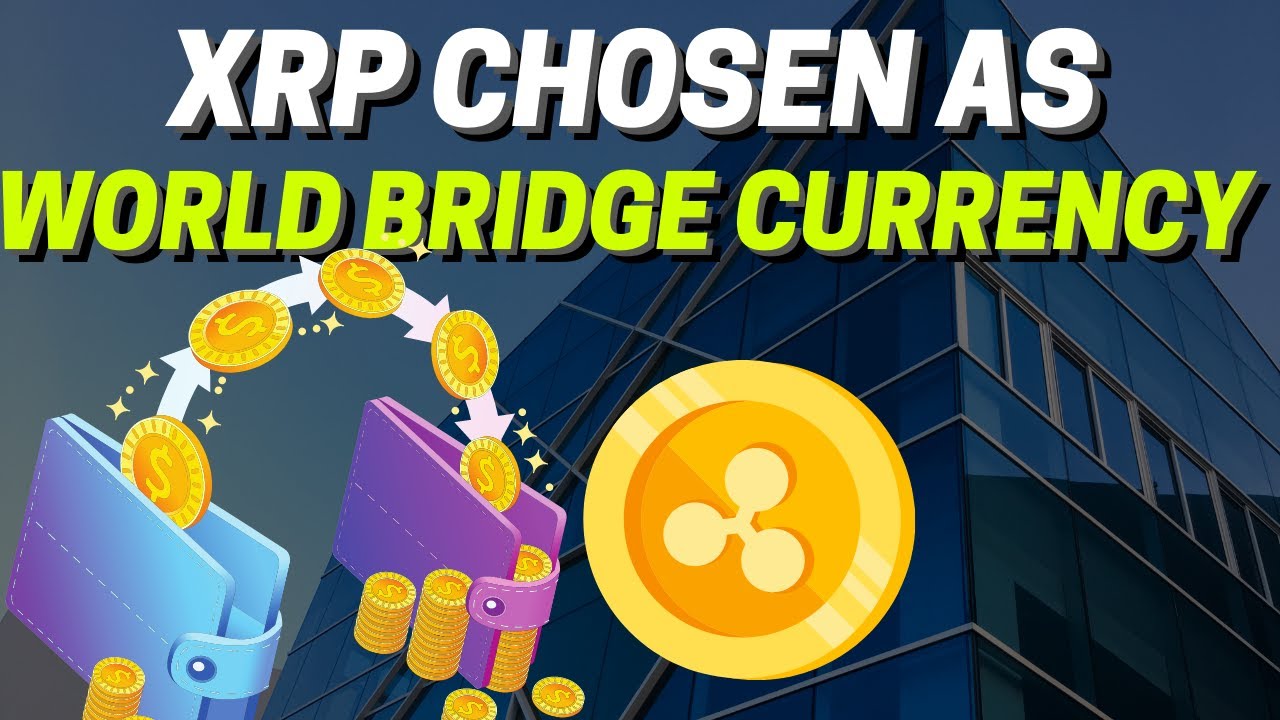 XRP To Be Bridge Currency For All CBDC! Ripple XRP News! - YouTube