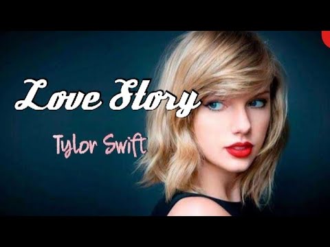 Taylor Swift - Love Story (Lyrics) "Romeo and Juliet"#lovestory #love ...